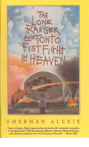 The Lone Ranger and Tonto Fistfight in Heaven