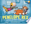 Penelope Rex and the Problem with Pets